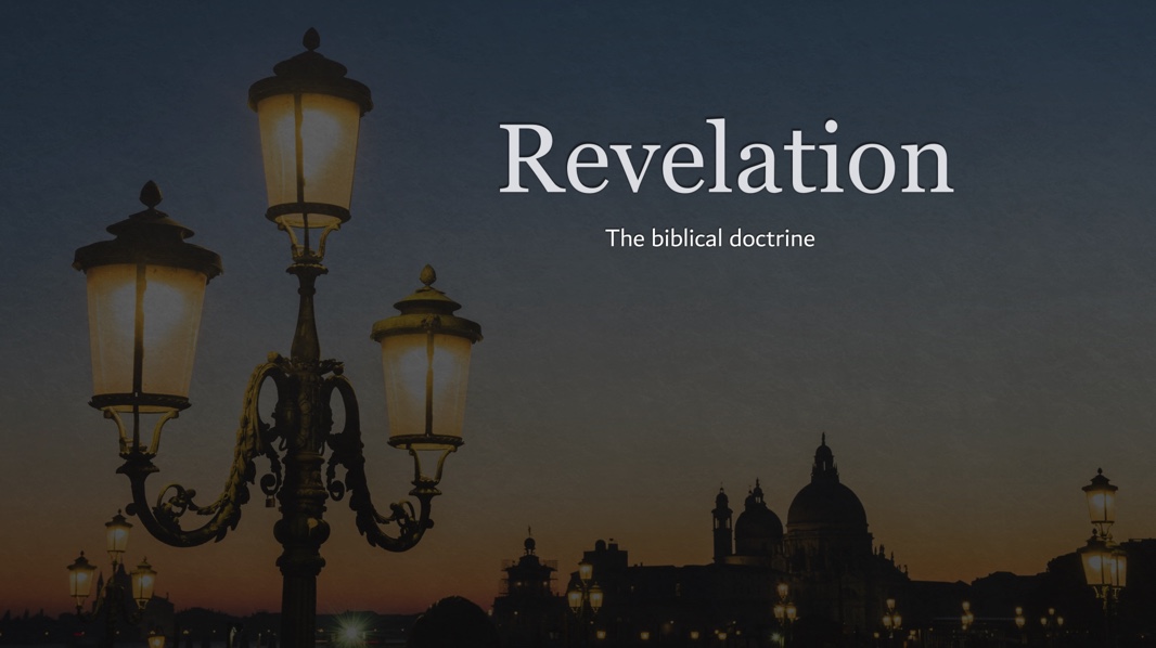 Word of the Week: Revelation (doctrine, not book of the Bible ...